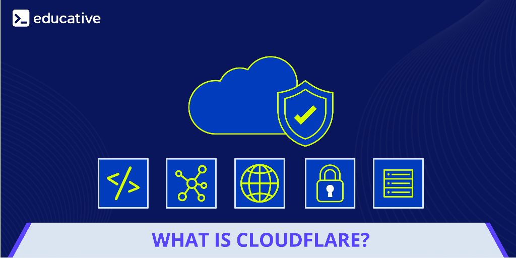 What is Cloudflare?