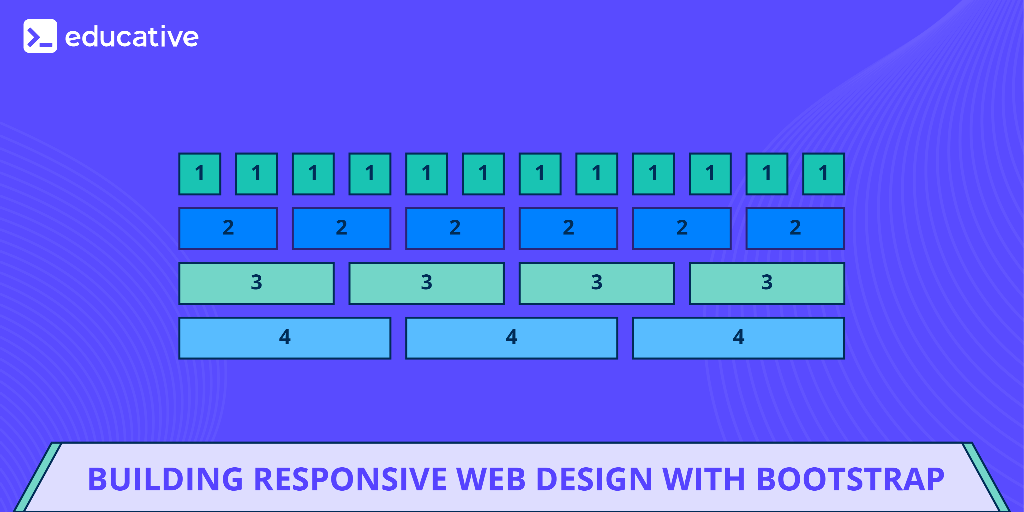 Building responsive web design with Bootstrap Building responsive web design with Bootstrap