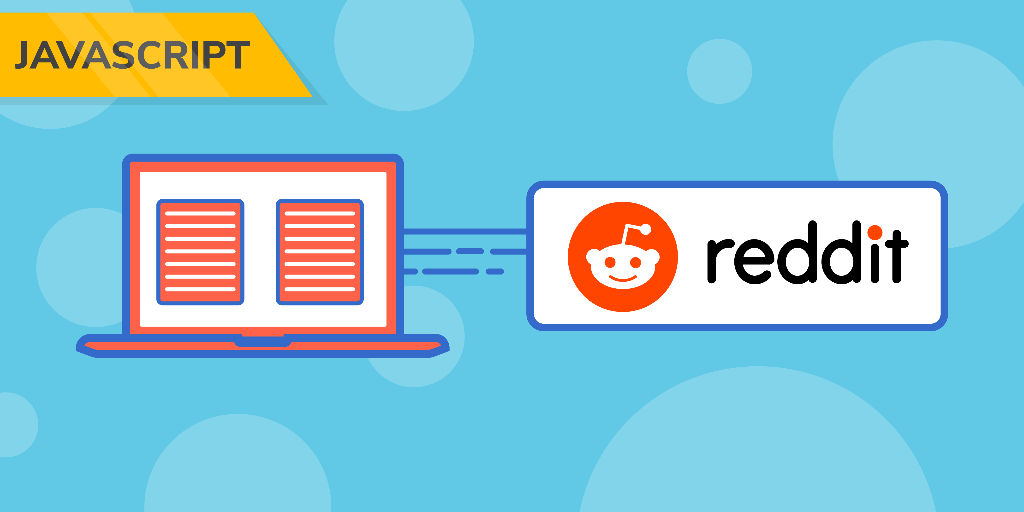 Getting Started with the Reddit API in JavaScript - Learn Interactively