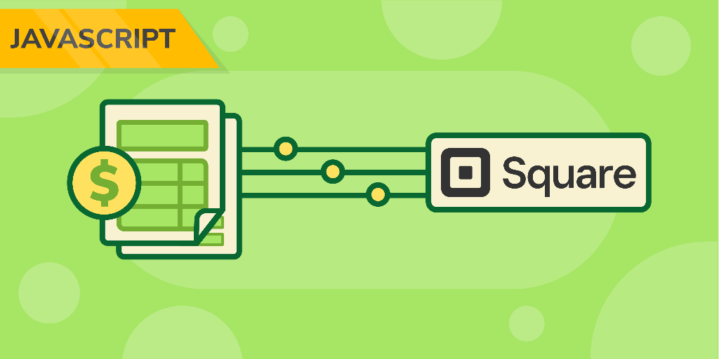 Handling Financial Services With Square Api In Javascript Learn Interactively