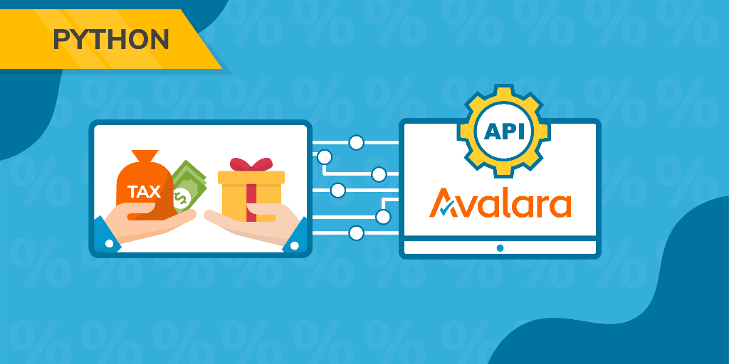 Calculating Sales Tax Using Avalara S AvaTax API In Python Learn