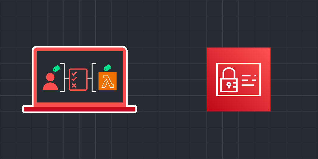 Implementing Attribute-Based Access Control (ABAC) Using Tags Implementing Attribute-Based Access Control (ABAC) Using Tags