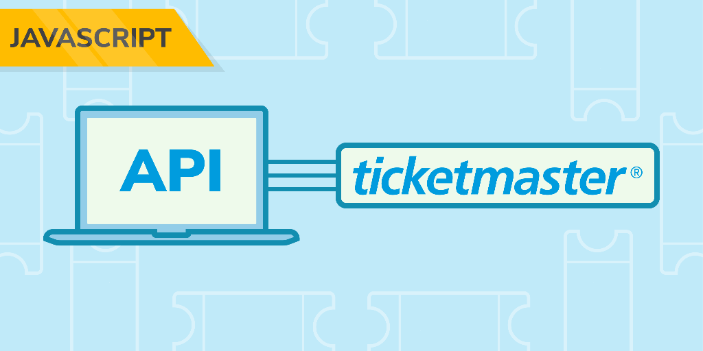 Surfacing Event Data With The Ticketmaster Apis In Javascript Learn Interactively