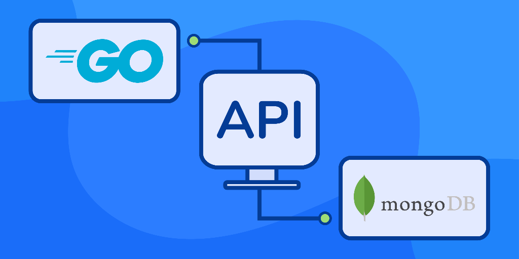Api Development In Go Using Mongodb Learn Interactively