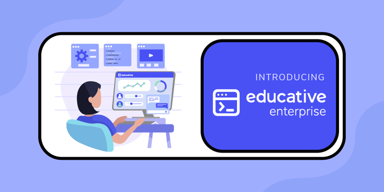 Introducing Educative Enterprise