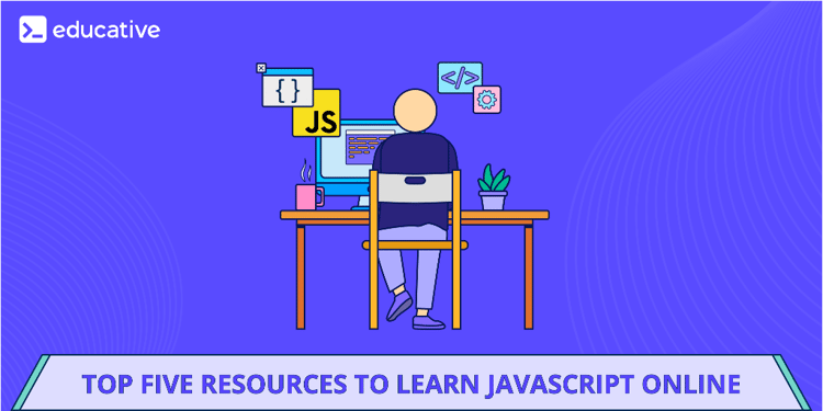 Top Five Resources To Learn Javascript Online 1956