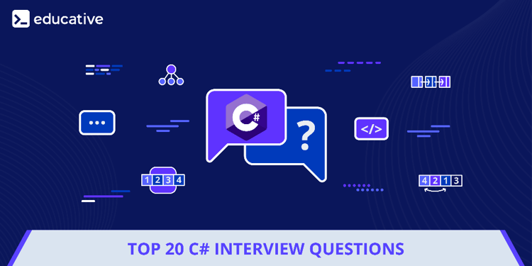 Top 20 C# interview questions to review the essentials