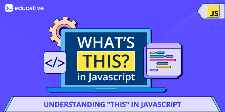 Understanding “this” in JavaScript