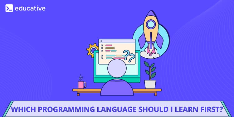 Which programming language should I learn first?