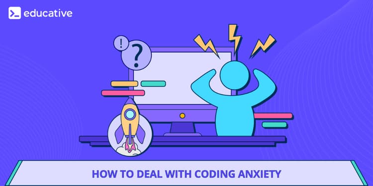 6 common anxieties for new coders (& how to overcome them)