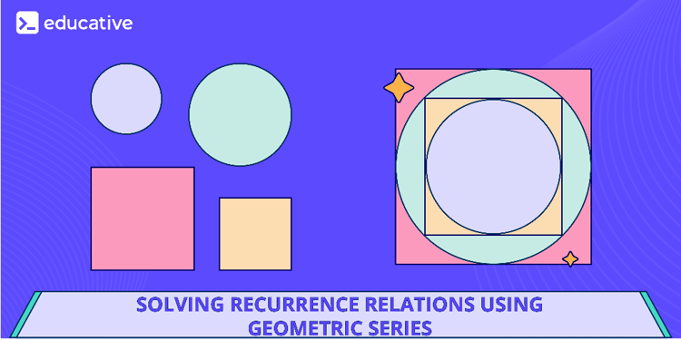 Solving Recurrence Relations Using Geometric Series