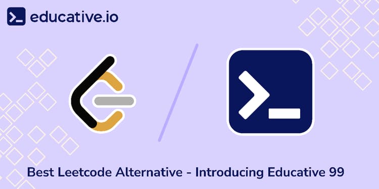 Best Leetcode Alternative: Introducing Educative 99 Best Leetcode Alternative: Introducing Educative 99