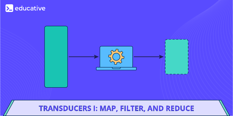 Transducers I Introduction To Map Filter And Reduce