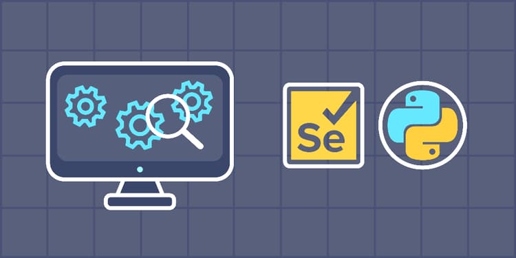 Automated Testing Using Python And Selenium 7325