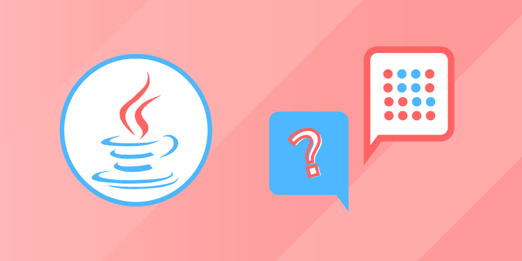 Crack the top 40 Java coding interview questions